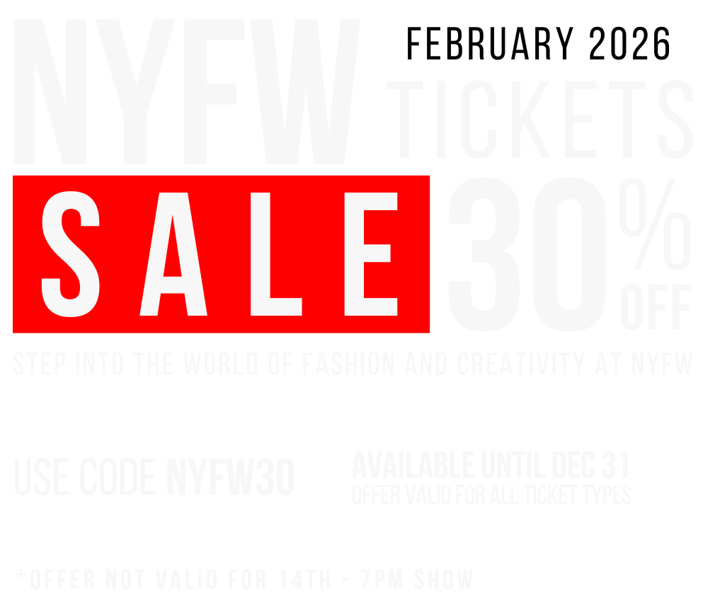 NEW YORK FASHION WEEK TICKETS